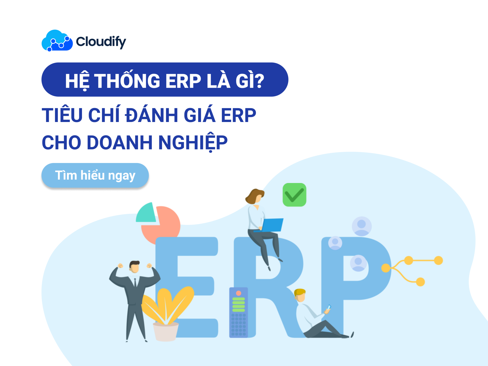 Oracle ERP là gì? Đánh giá toàn diện về phần mềm Oracle ERP - Cloudify