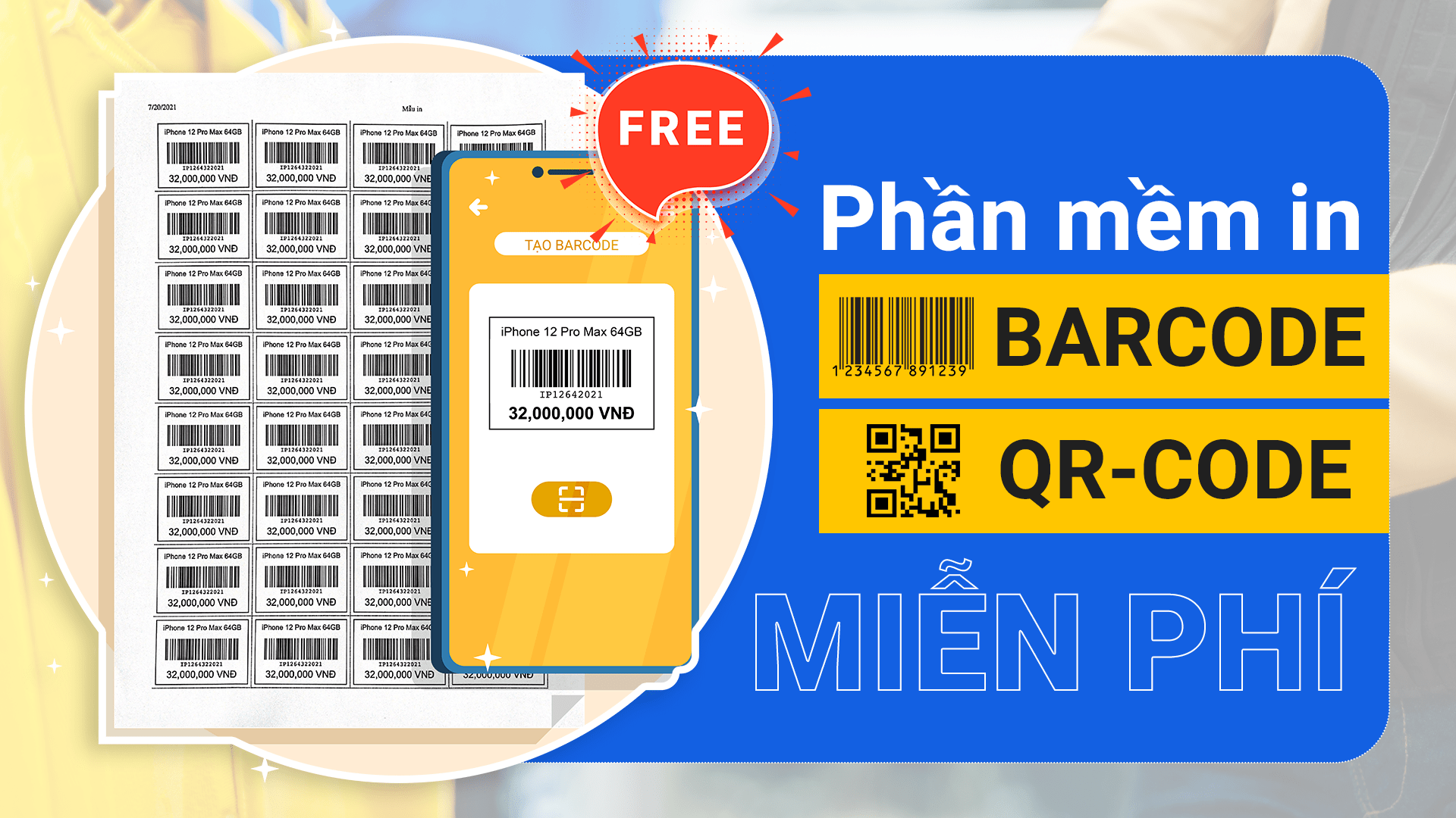 Top 4 phần mềm tạo Barcode giúp quản lý sản phẩm chuyên nghiệp nhất hiện nay