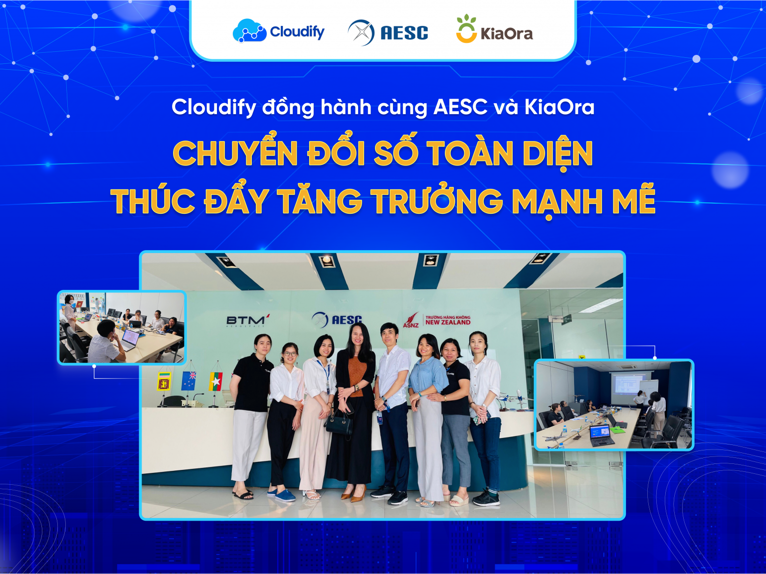 Cloudify đồng hành cùng AESC và KiaOra chuyển đổi số toàn diện trên nền ...