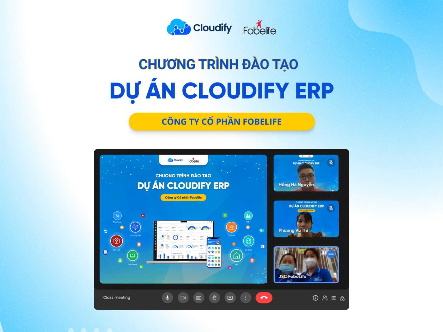Chương trình đào tạo dự án Cloudify ERP phục vụ chuyển đổi số cho Công ty Cổ phần Fobelife