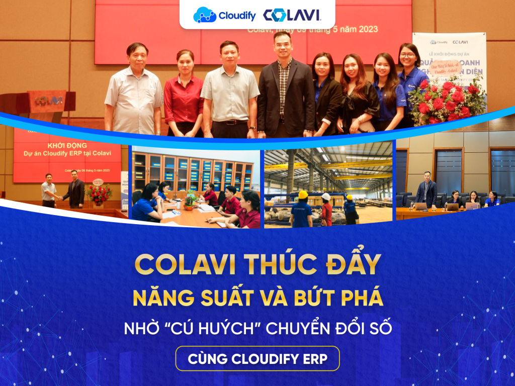 Colavi thúc đẩy năng suất và bứt phá nhờ “cú huých” chuyển đổi số cùng ...